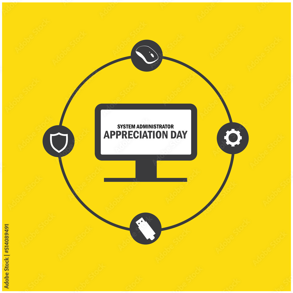 Vector System Administrator Appreciation Day. Good for posters, banners ...