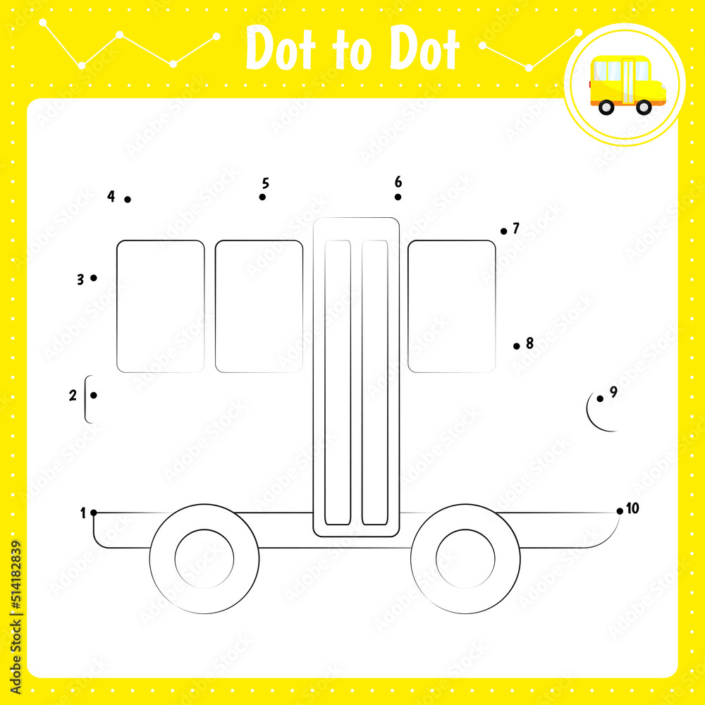 Connect the dots. Bus. School. Dot to dot educational game. Coloring ...