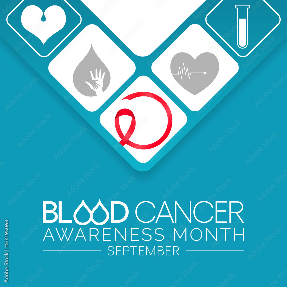 Blood Cancer awareness month is observed every year in September, to ...