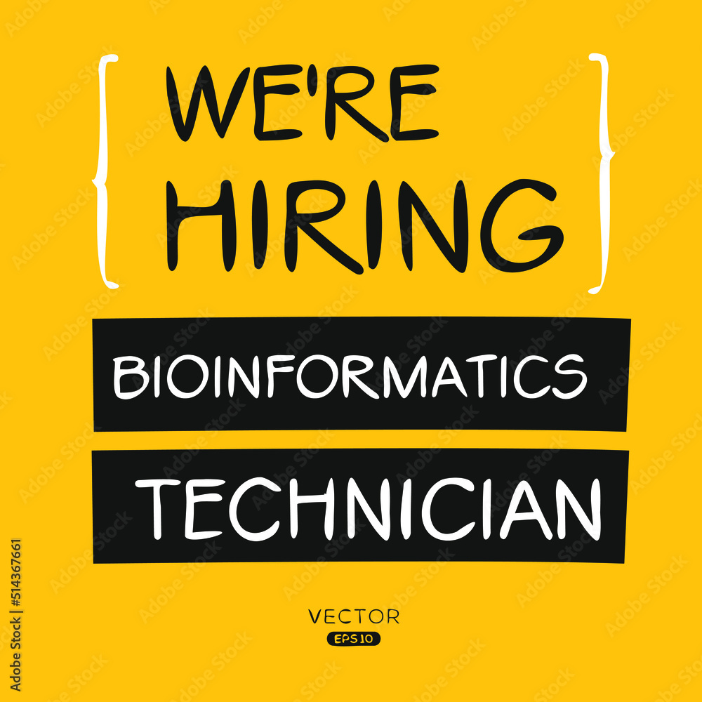 We are hiring (Bioinformatics Technician), vector illustration. Stock ...