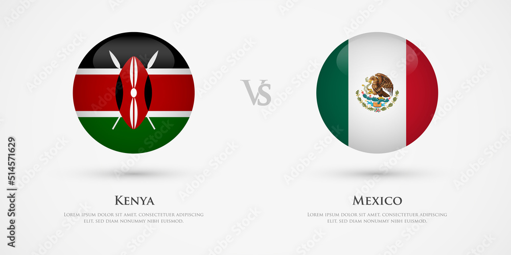 Kenya vs Mexico country flags template. The concept for game ...
