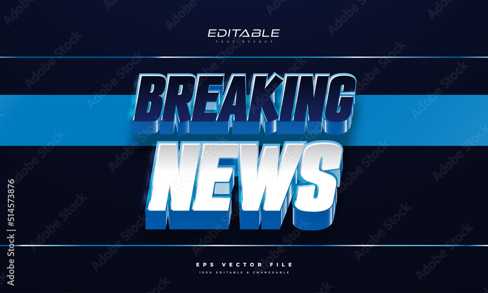Modern Breaking News Text Style with 3D Effect. Editable News Text ...