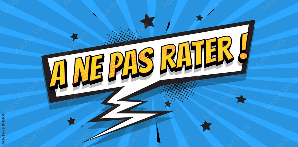 a ne pas rater bulle bd bleue Illustration Stock | Adobe Stock