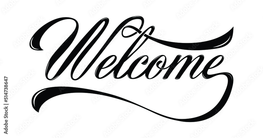 Welcome text is hand-drawn in modern calligraphy style. One-color ...