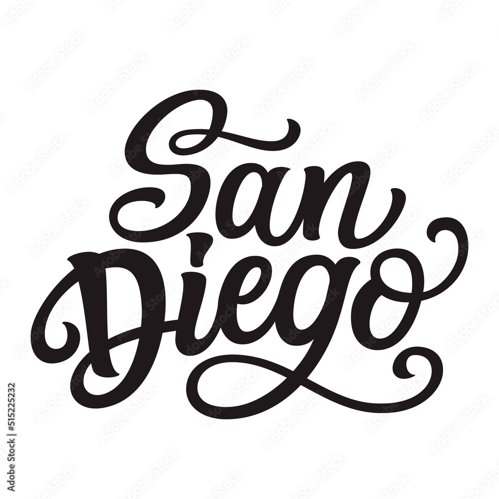 San diego. Hand lettering text, vector typography for posters, cards ...