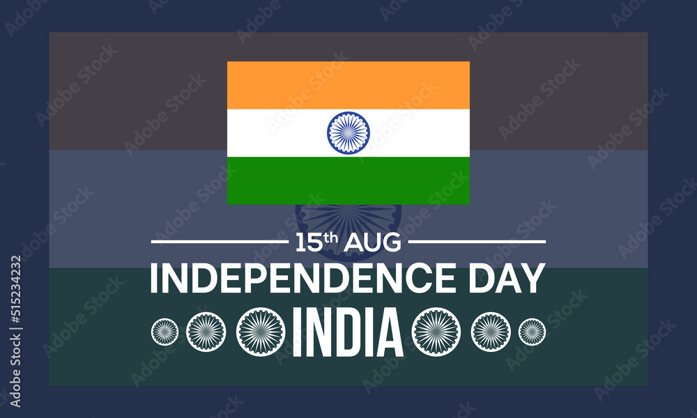 independence Day 15th August. Indian Patriotism holiday template for ...