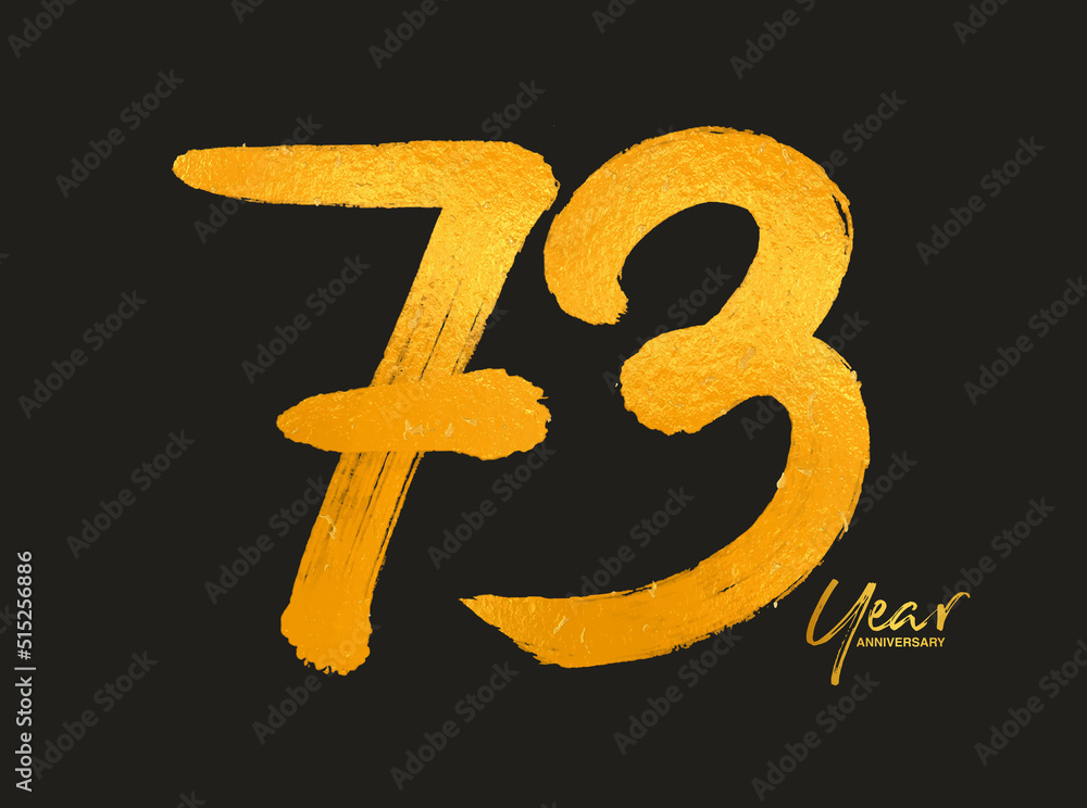 Gold 73 Years Anniversary Celebration Vector Template, 73 Years logo ...