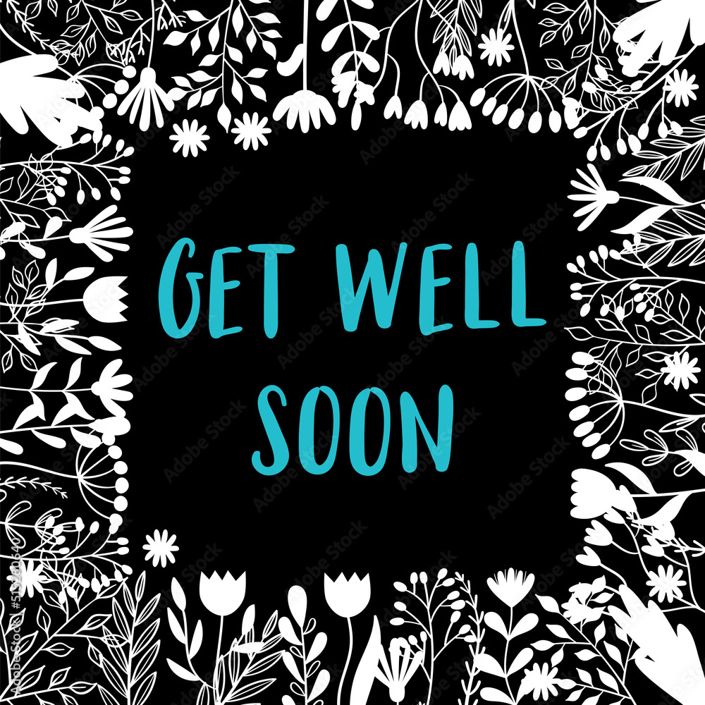 Get well soon. Inspirational and motivating phrase. Quote, slogan ...