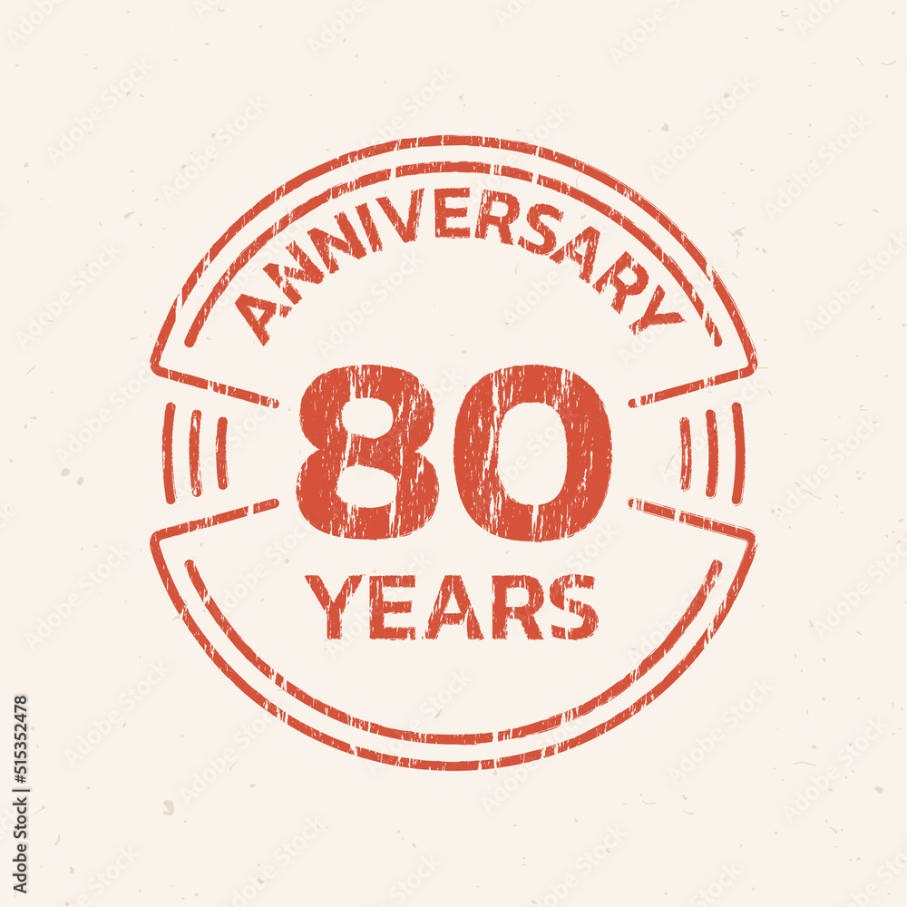 80th Anniversary logo or icon. 80 years round stamp design with grunge ...