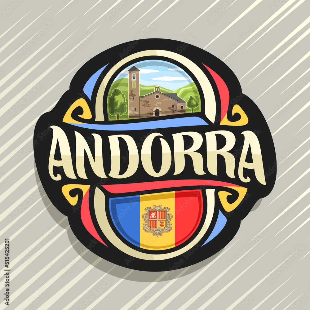 Vector logo for Andorra country, fridge magnet with andorran flag ...