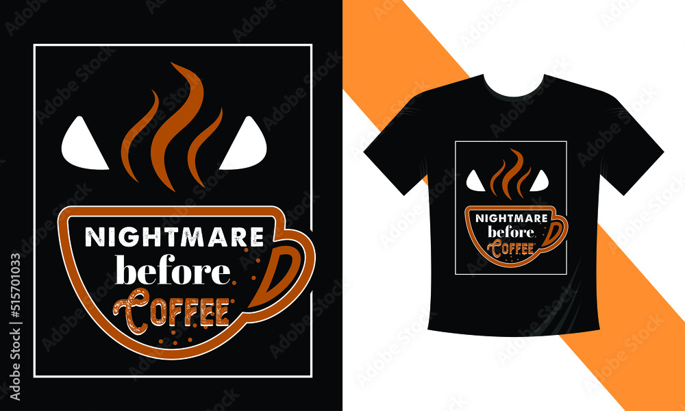 nightmare before coffee free t shirt design vector svg file Stock ...