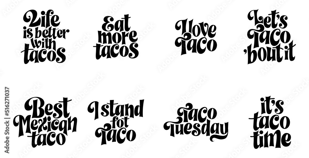 Food taco quote design in typography banner, card template. Mexico ...