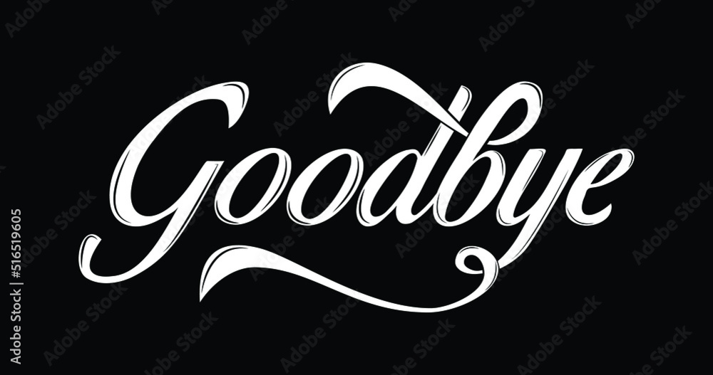 Goodbye lettering. Handwritten modern calligraphy white color on the ...