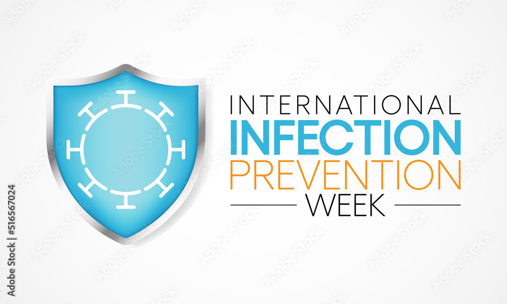 International Infection prevention week is observed every year in ...