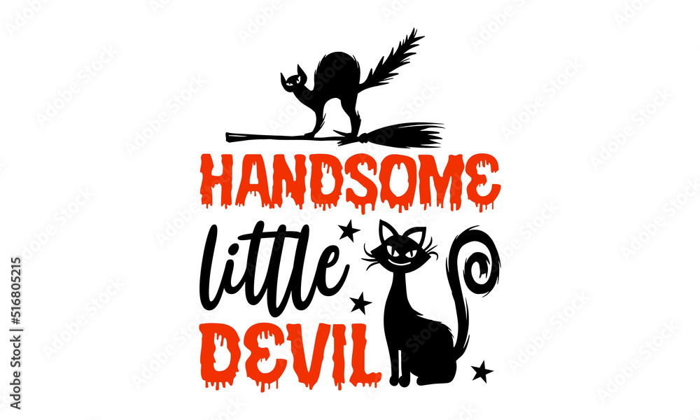 Handsome Little Devil- Halloween T shirt Design, Hand lettering ...