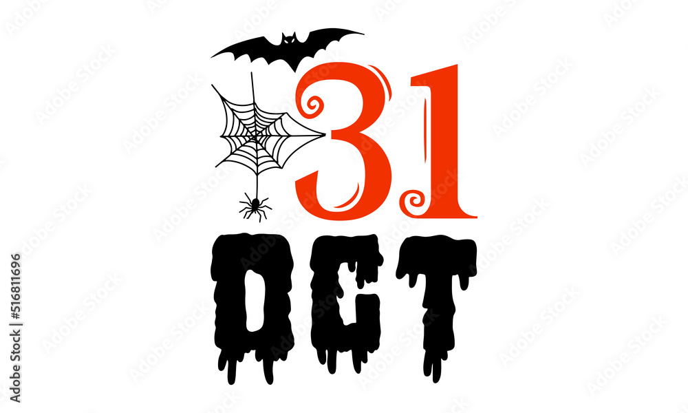 31-Oct- Halloween T shirt Design, Hand lettering illustration for your ...