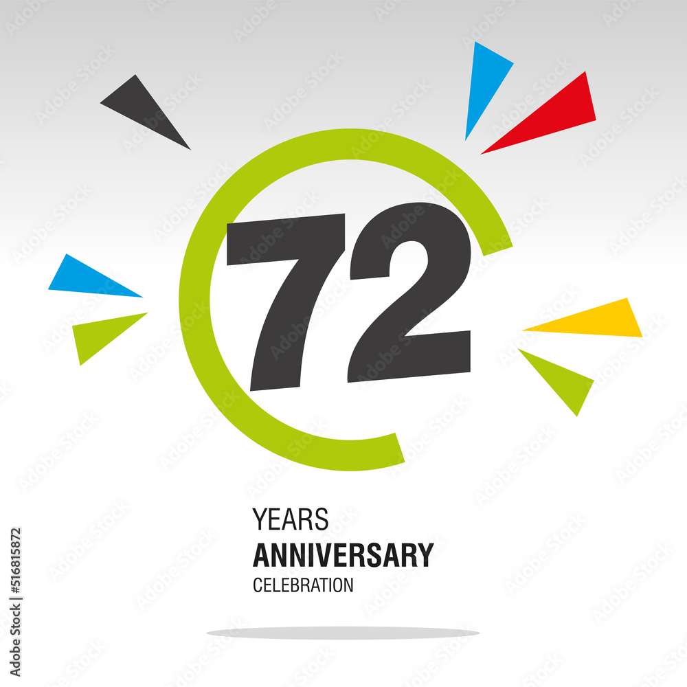 72 Years Anniversary, number in broken circle with colorful bang of ...