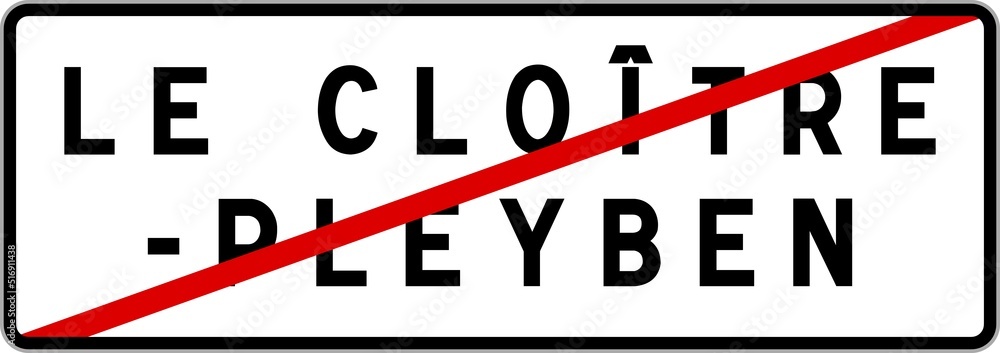 Panneau sortie ville agglomération Le Cloître-Pleyben / Town exit sign ...
