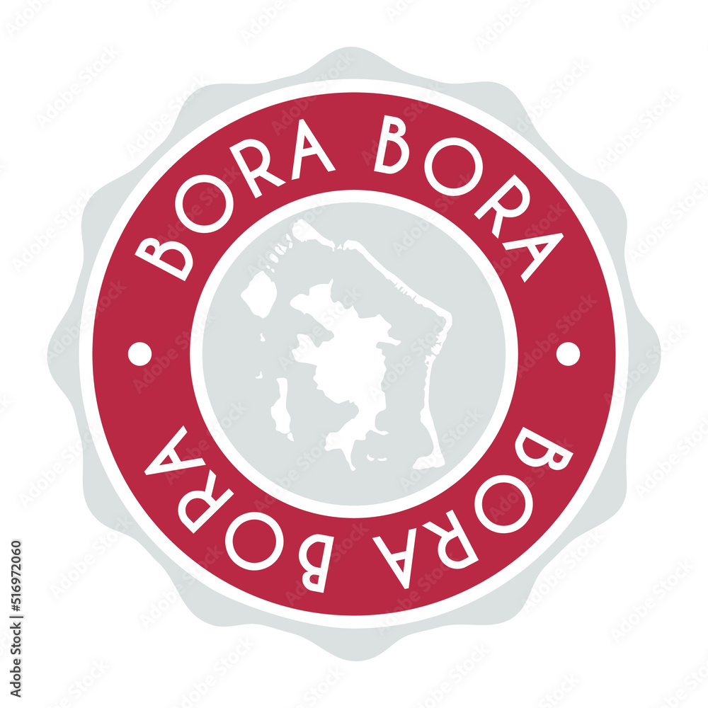 Vetor de Bora-Bora, French Polynesia Badge Map Vector Seal Vector Sign ...
