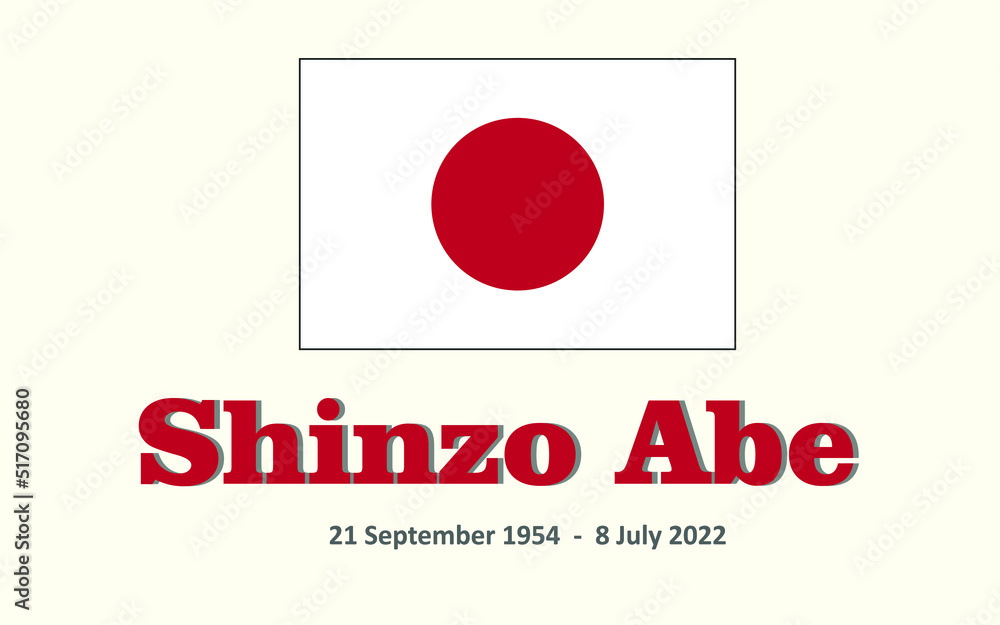 Japan flag sign and japan former PM Shinzo Abe condolence message with ...