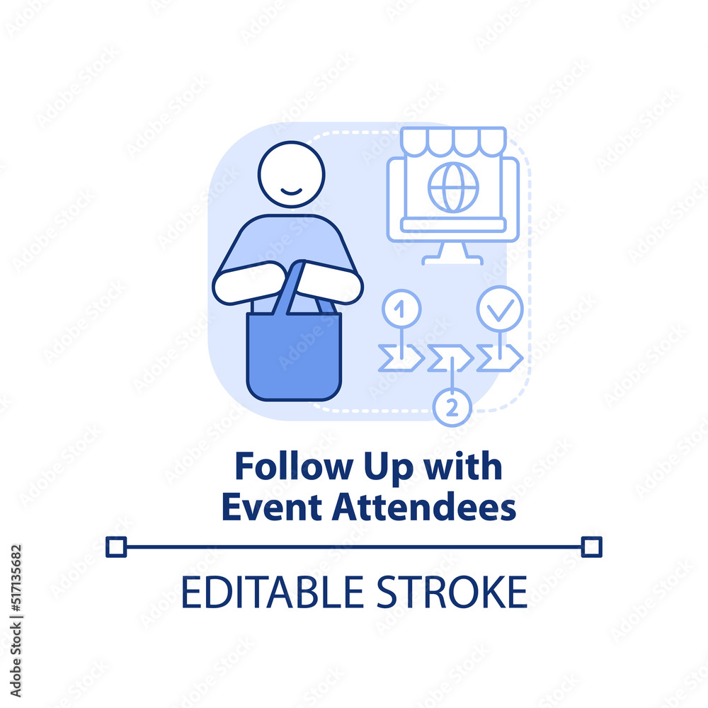 Follow up with event attendees light blue concept icon. Promotion ...