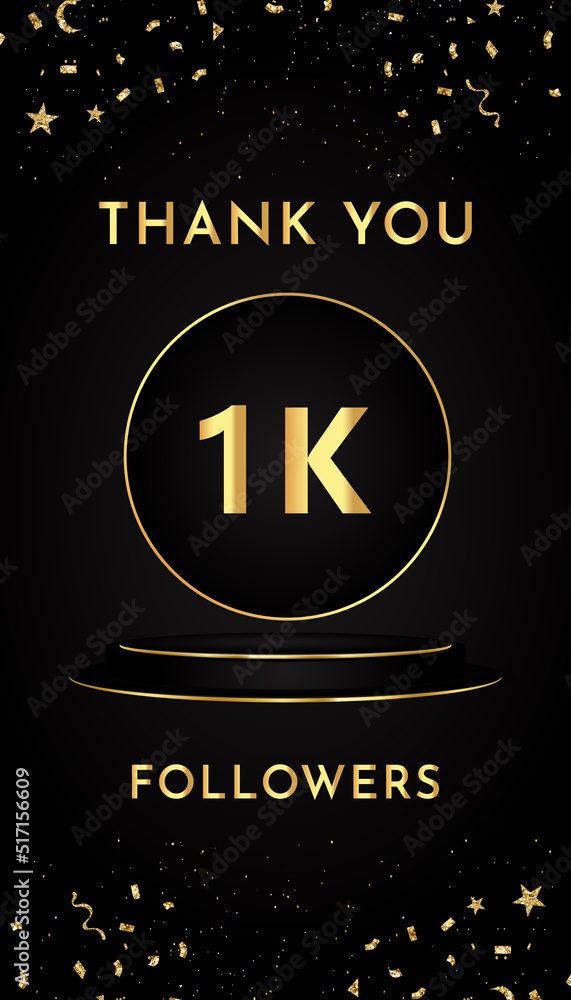 Vecteur Stock Thank you 1k or 1 thousand followers with gold confetti ...