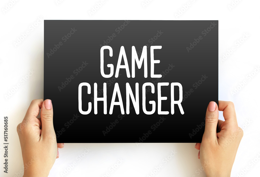 Game Changer - individual or company that significantly alters the way ...