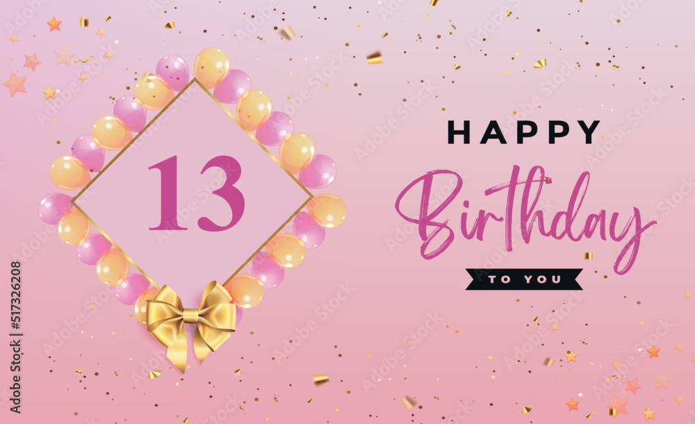 Happy 13th birthday with colorful balloons, frames, gold bow and ...