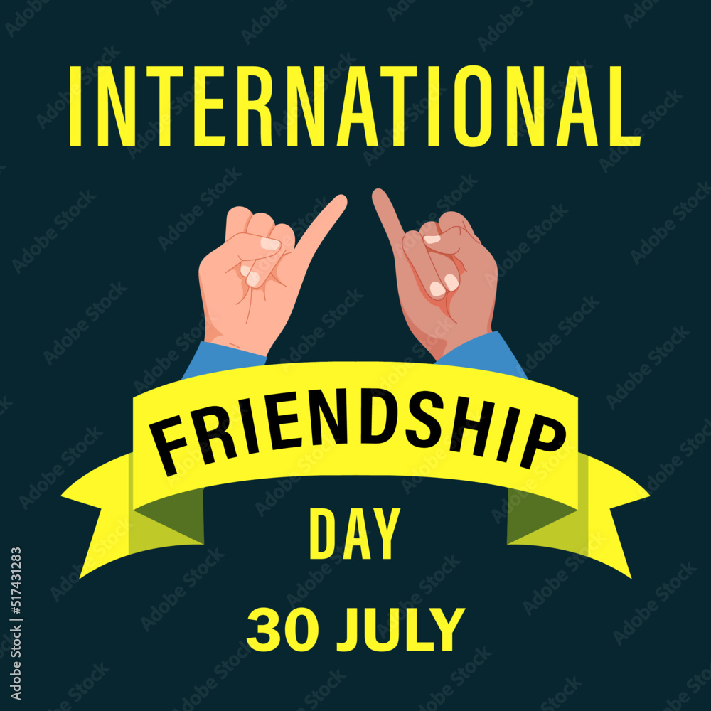 International Day Of Friendship 30 July Stock Vector | Adobe Stock