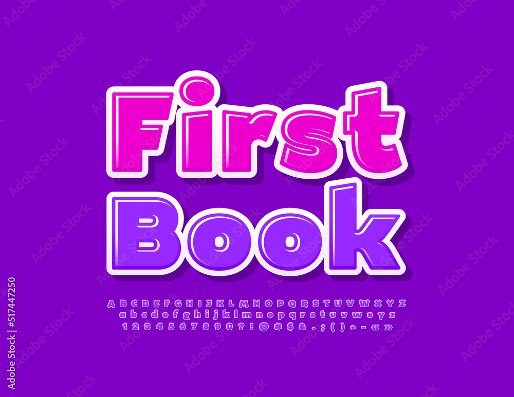 Vector cute emblem First Book with purple Font. Glossy set of Kids ...