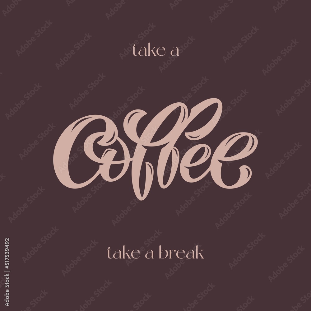 Coffee Vector Lettering Illustration on brown chocolate background ...