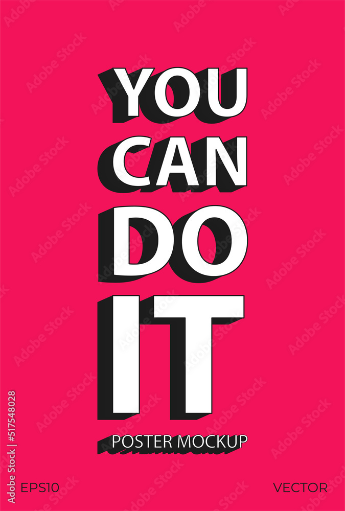 Motivation poster. You can do it poster for typographic. a4 flyer on ...
