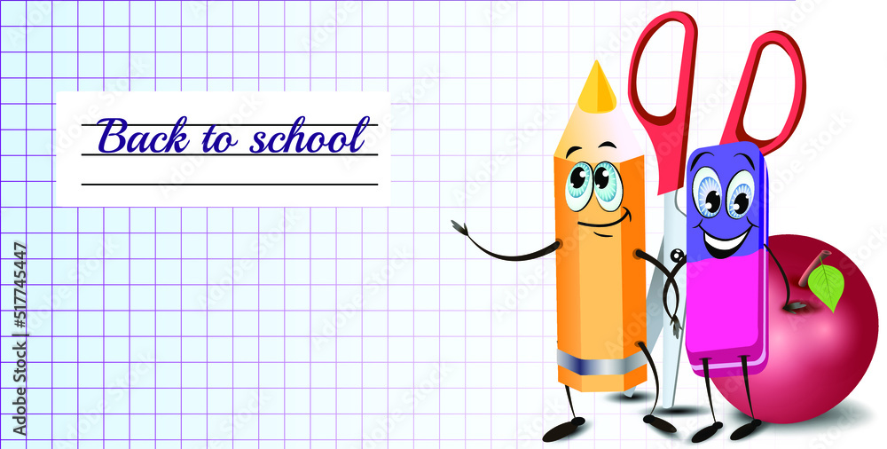 Cartoon Pencil and Eraser invite you to school. Poster Design Template ...