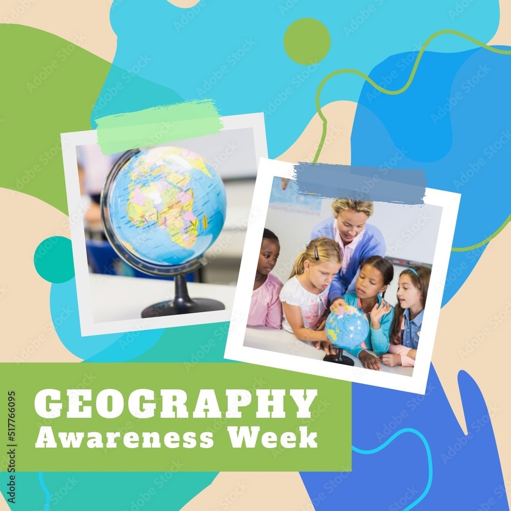 Square image of geography awareness week text with globe and teacher ...