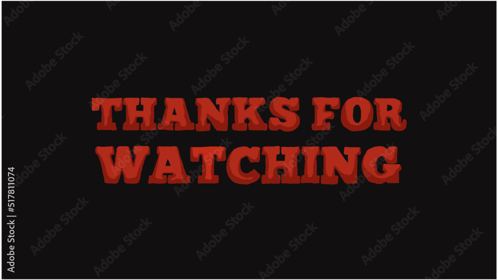 Thanks for Watching text vector Stock Vector | Adobe Stock