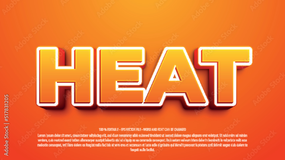 Heat 3d style editable text effect Stock Vector | Adobe Stock