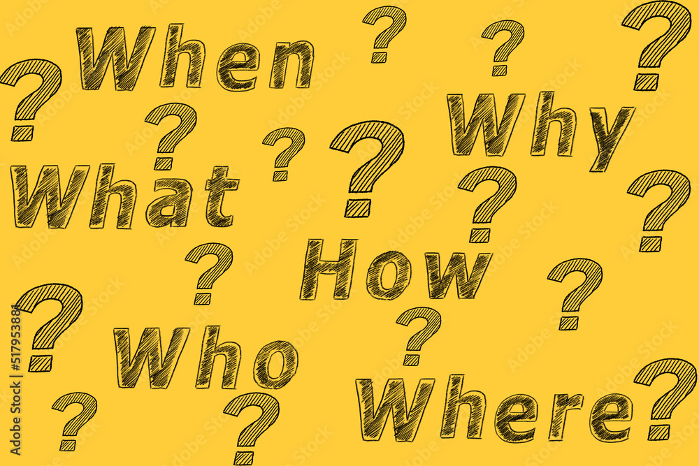 Six Most Common Questions Who What Where When Why How With six-most-common-questions-who-what-where-when-why-how-with