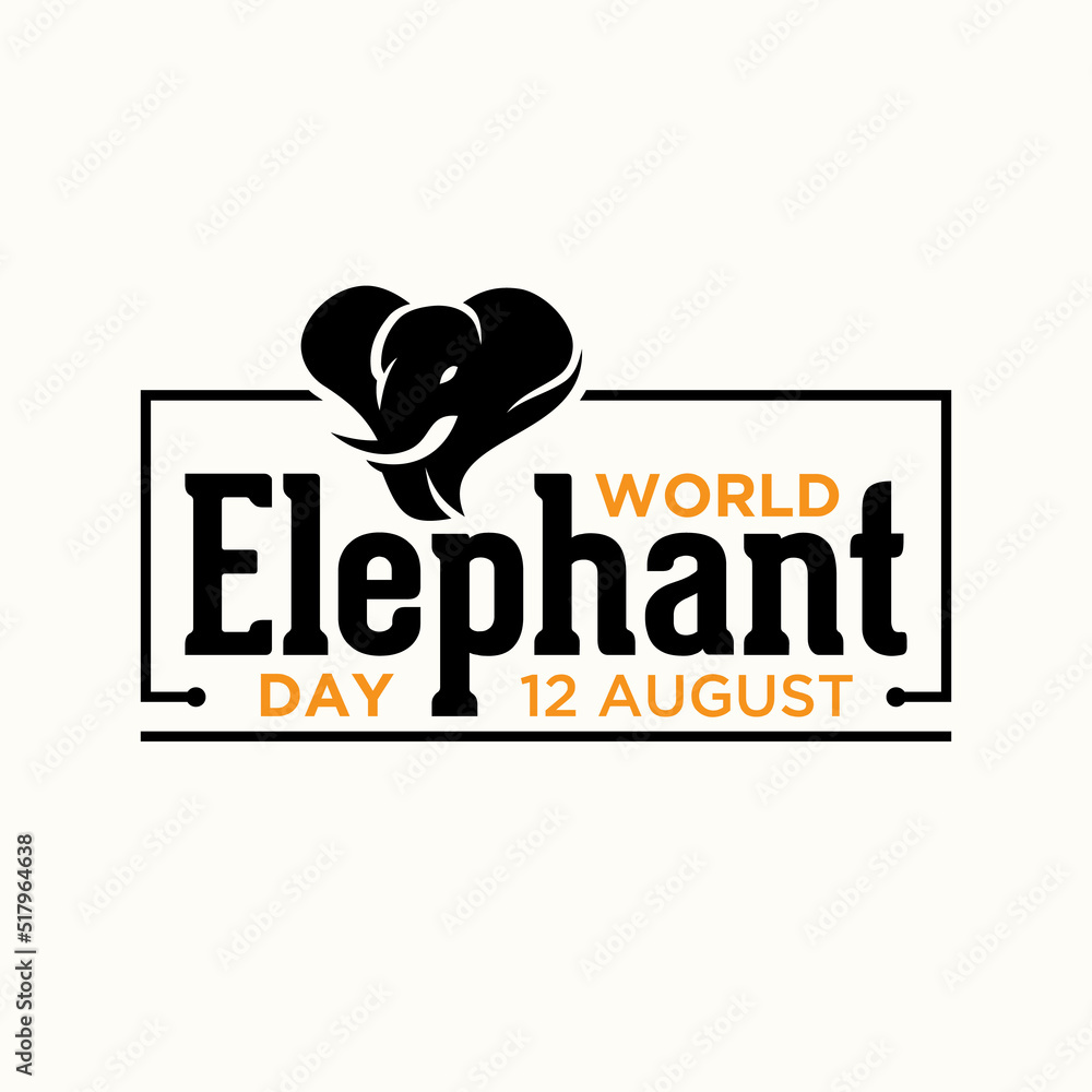 Letter World Elephant Day August 12 template background Stock Vector ...