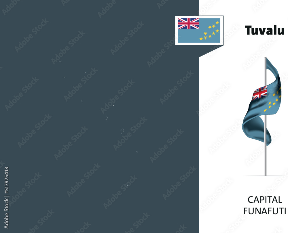 Flag of Tuvalu on white background. Dotted map of Tuvalu with Capital ...