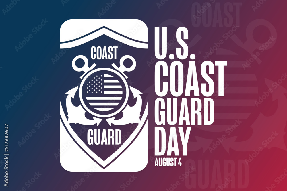 United States Coast Guard Day. August 4. Holiday concept. Template for ...