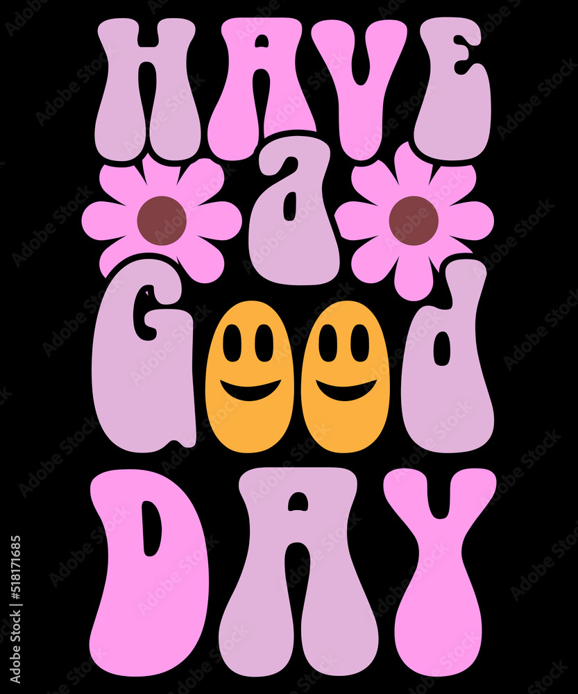 Have A Good Day Retro Smile Face Happy Face Preppy Aesthetic Lettering ...