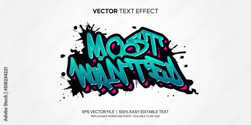 Vetor de graffiti 3d style most wanted editable text effect do Stock ...
