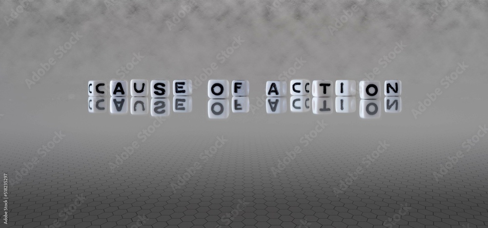 cause of action word or concept represented by black and white letter ...