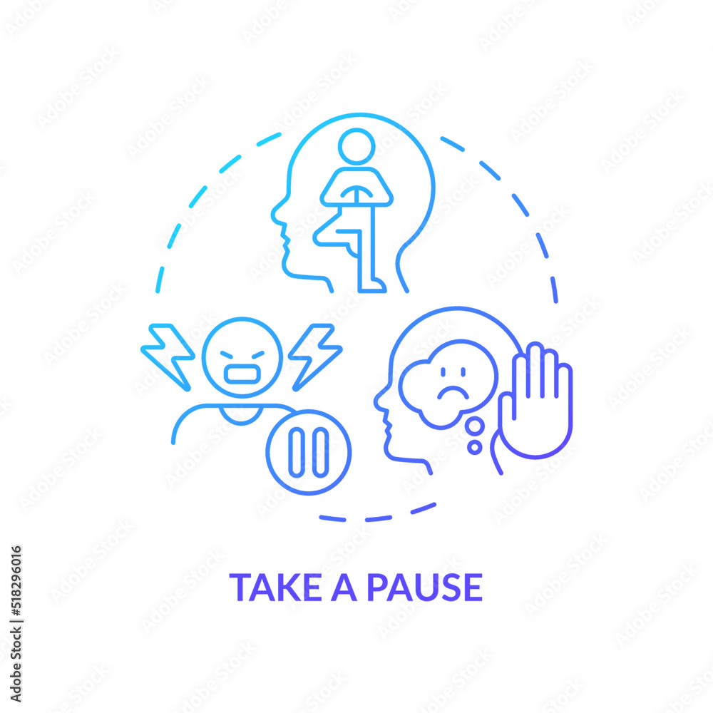 Take pause blue gradient concept icon. Regulate feelings. Self control ...