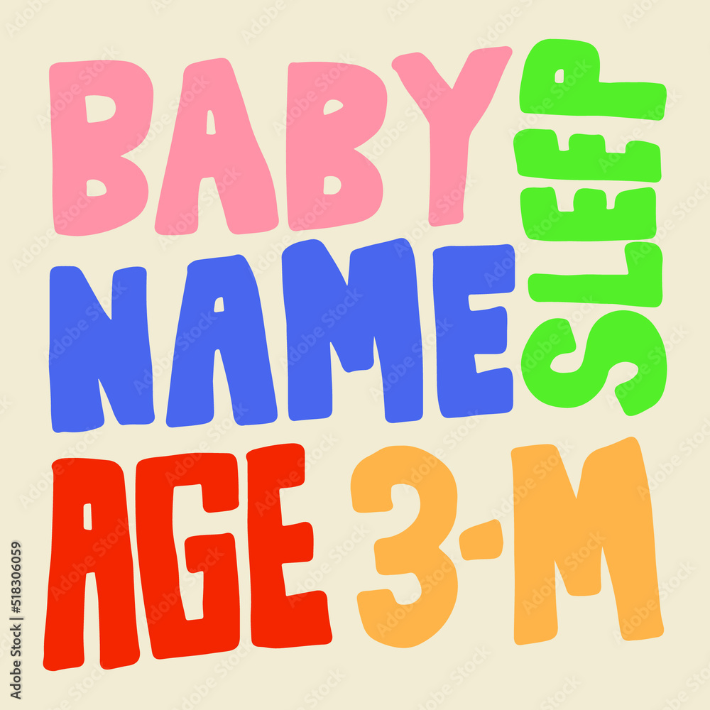 Hand Drawn Baby, Name, Sleep, Age and Month Themed Lettering Design Set ...