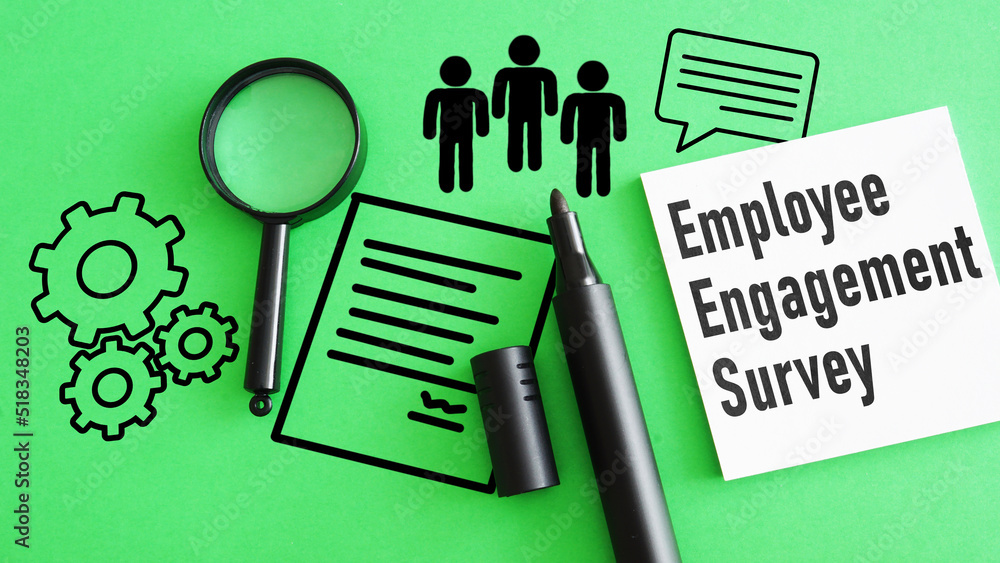 Employee engagement survey is shown using the text Stock Photo | Adobe ...