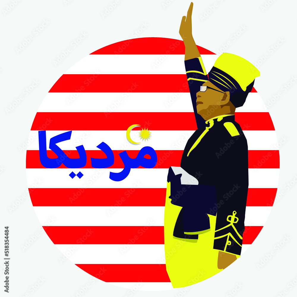 Malaysia Independence Day concept. Illustration Father of Malaysia ...