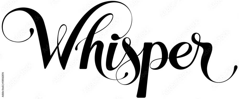 Whisper - custom calligraphy text Stock Vector | Adobe Stock