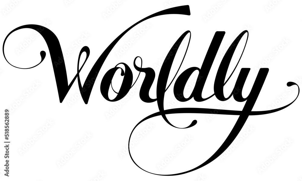 Worldly - custom calligraphy text Stock Vector | Adobe Stock