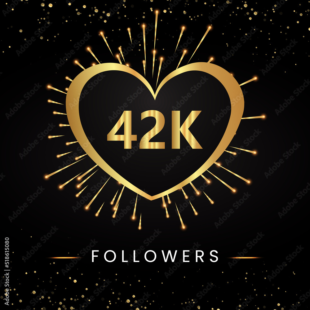 Thank you 42k or 42 thousand followers with gold heart, fireworks and ...